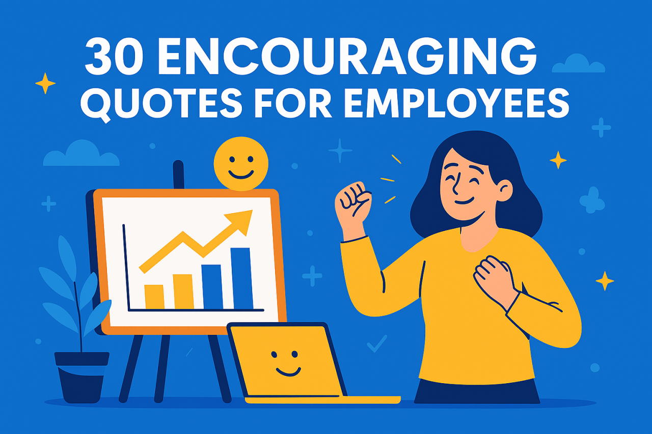 30 encouraging quotes for employees when times get tough